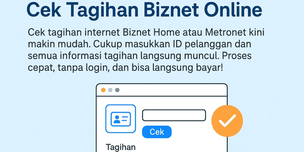 Cek Tagihan Biznet Online – Internet & TV, Cepat & Praktis